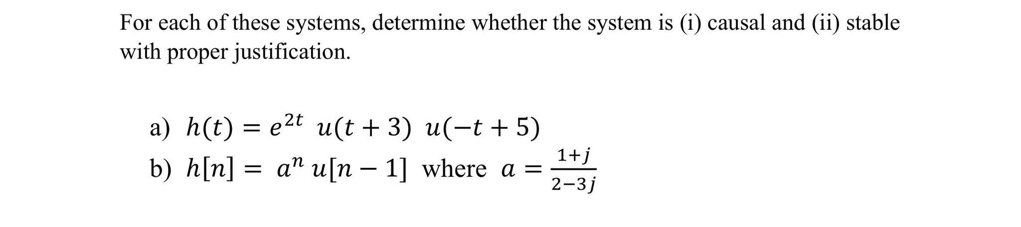 Solved For each of these systems, determine whether the | Chegg.com