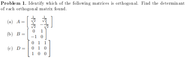 Solved Problem 1. Identify which of the following matrices | Chegg.com