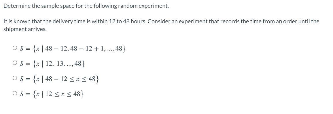 Solved Determine the sample space for the following random | Chegg.com