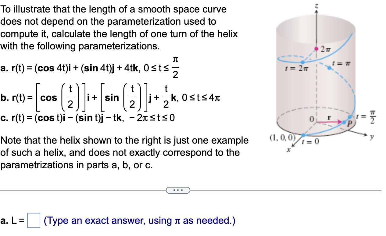 Solved To illustrate that the length of a smooth space curve | Chegg.com