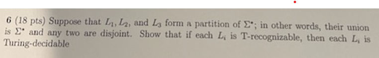 Solved 6 (18 pts) Suppose that L1,L2, and L3 form a | Chegg.com