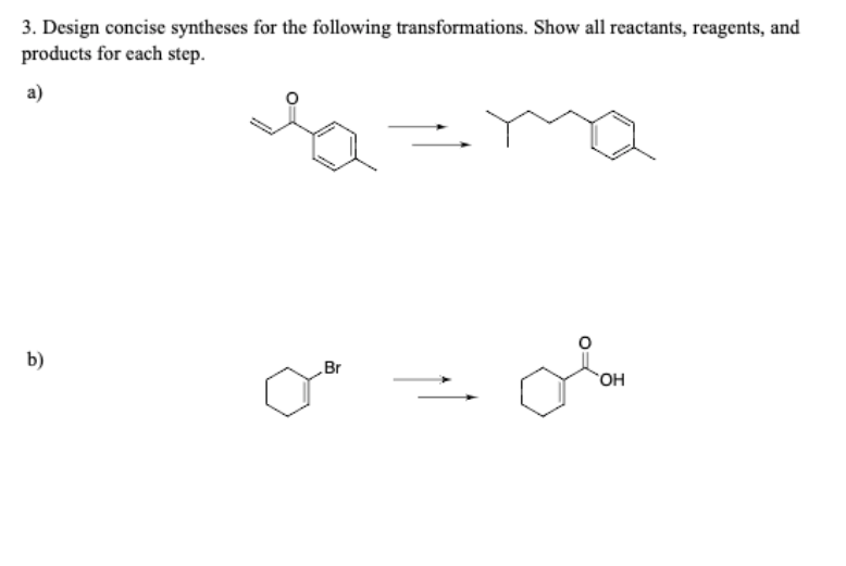 Solved 3. Design concise syntheses for the following | Chegg.com