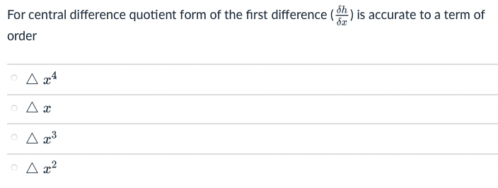 Solved For central difference quotient form of the first | Chegg.com