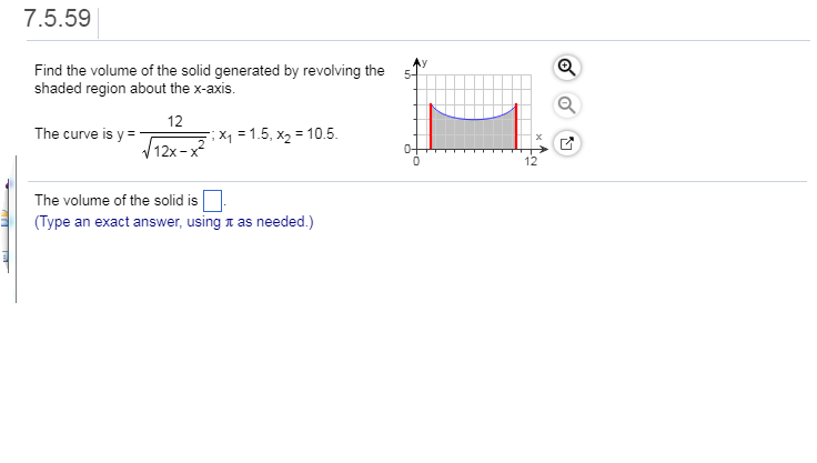 Solved 7.5.59 Find the volume of the solid generated by | Chegg.com