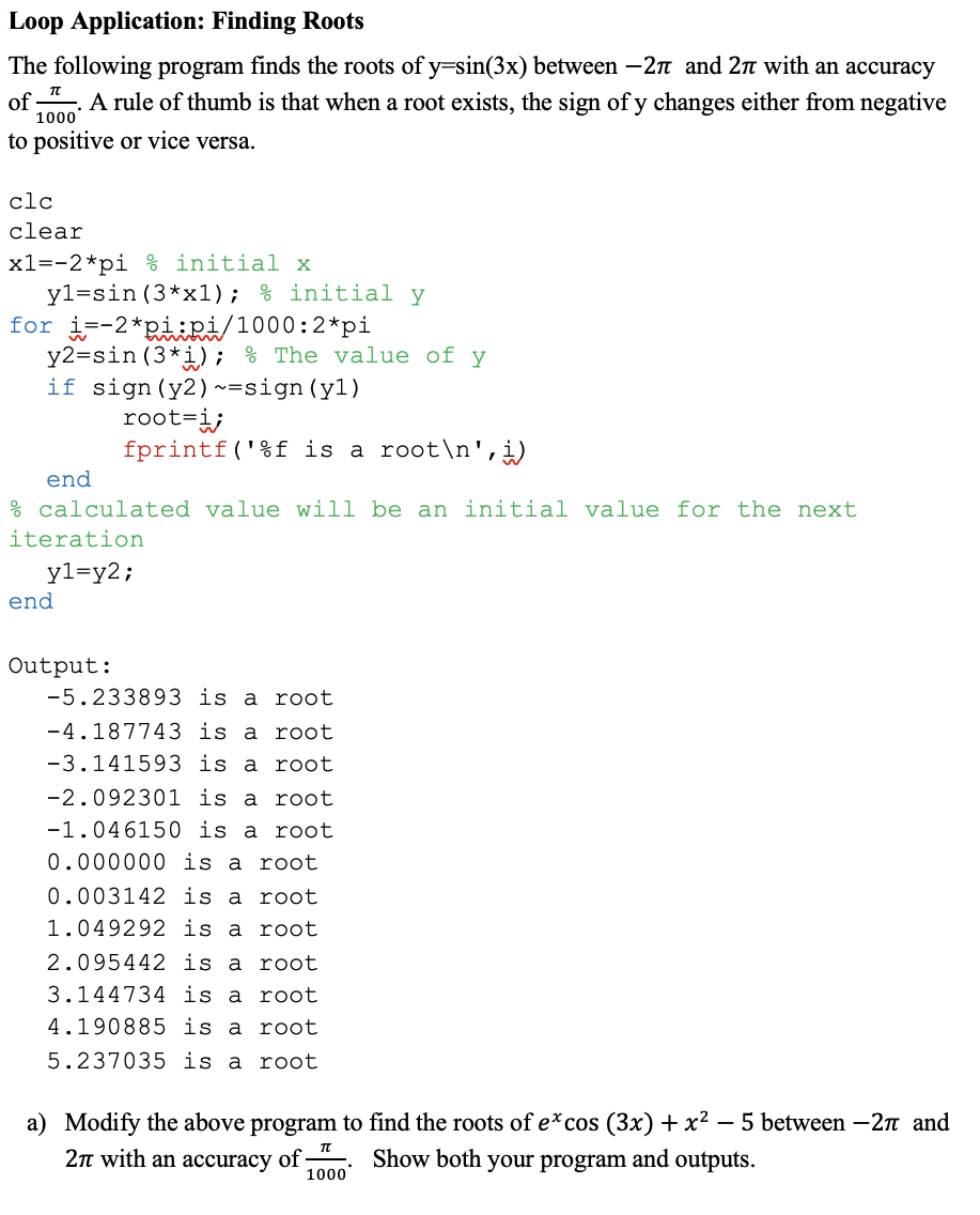 Solved Loop Application: Finding Roots The following program | Chegg.com