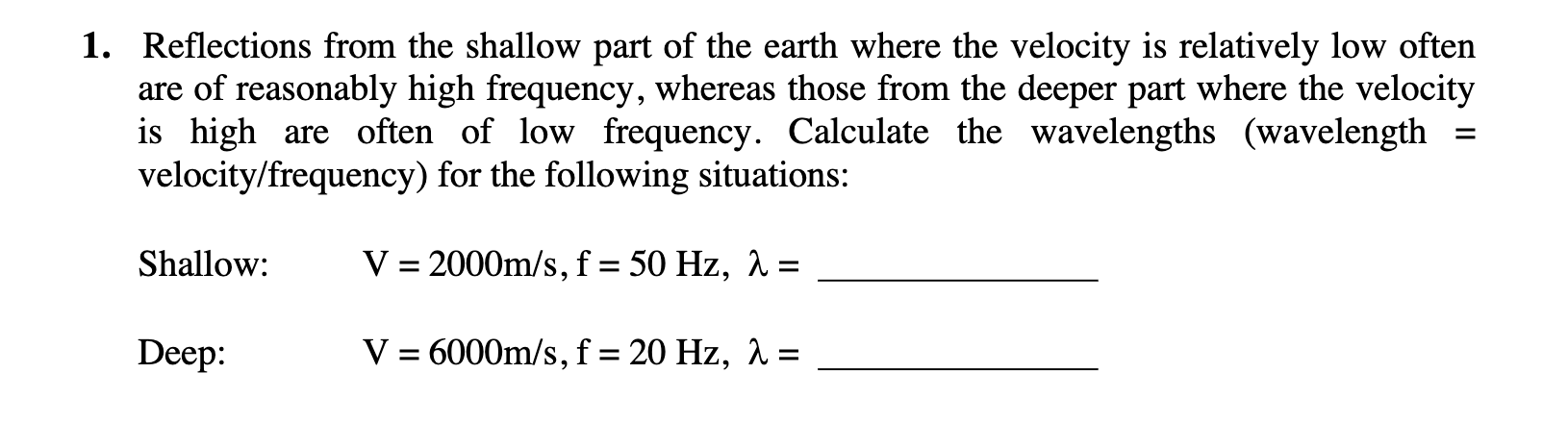Solved 1. Reflections from the shallow part of the earth | Chegg.com