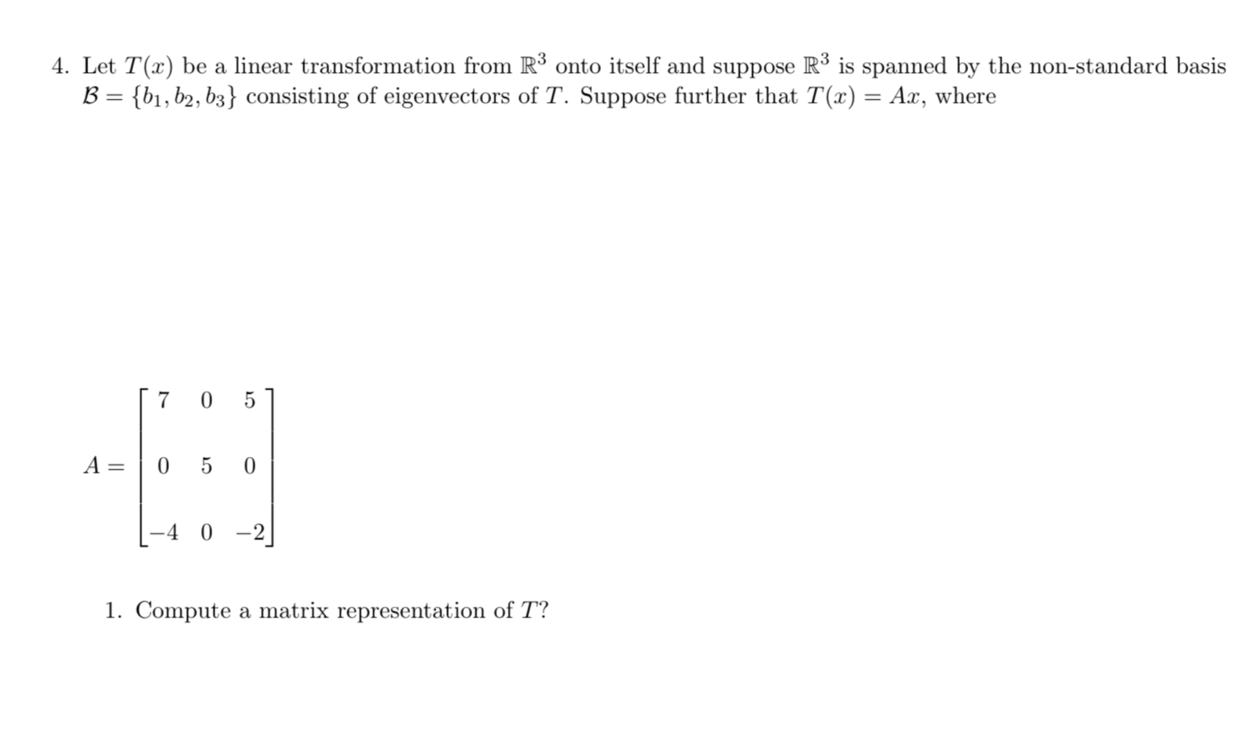 Solved linear Algebra:Please solve the following question | Chegg.com