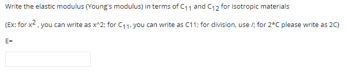 Solved Write the elastic modulus (Young's modulus) in terms | Chegg.com