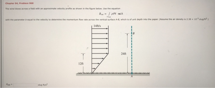 Solved Chapter 04, Problem 068 The wind blows across a field | Chegg.com