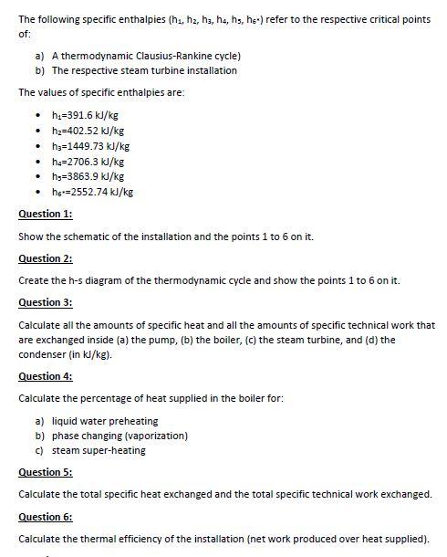 Solved The following specific enthalpies (ha, h2, h3, ha, | Chegg.com