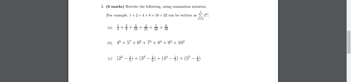 Solved 2. (6 marks) Rewrite the following, using summation | Chegg.com
