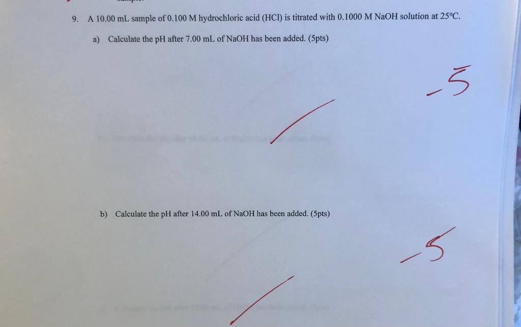 Solved 9. A 10.00 mL sample of 0.100M hydrochloric acid | Chegg.com