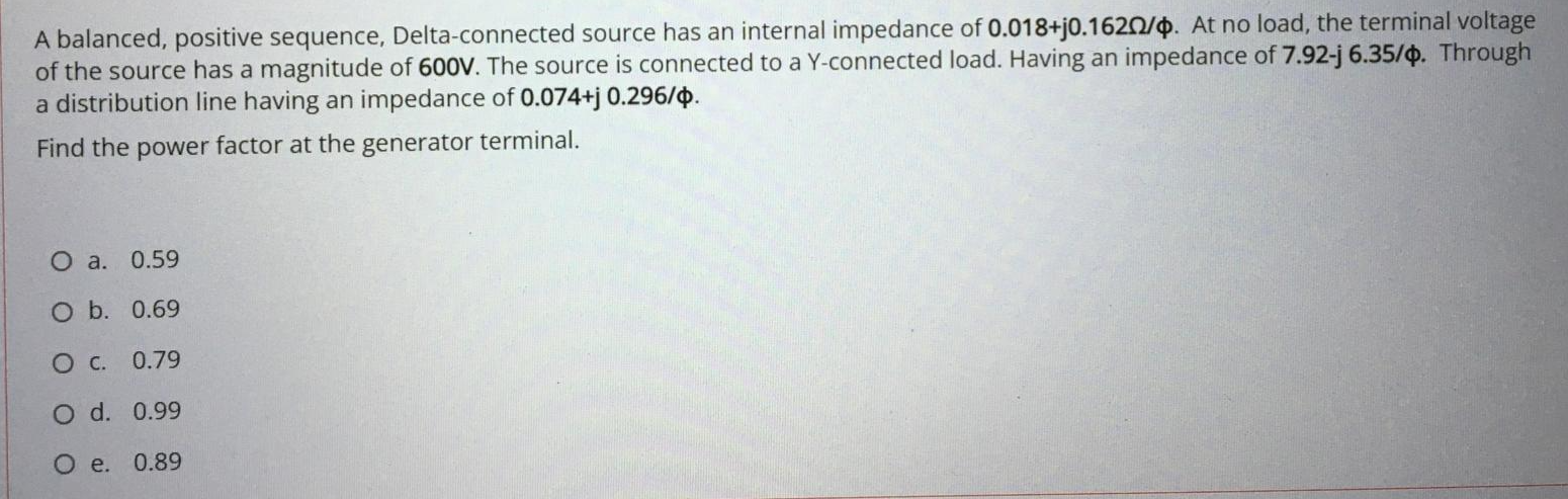 Solved A balanced, positive sequence, Delta-connected source | Chegg.com
