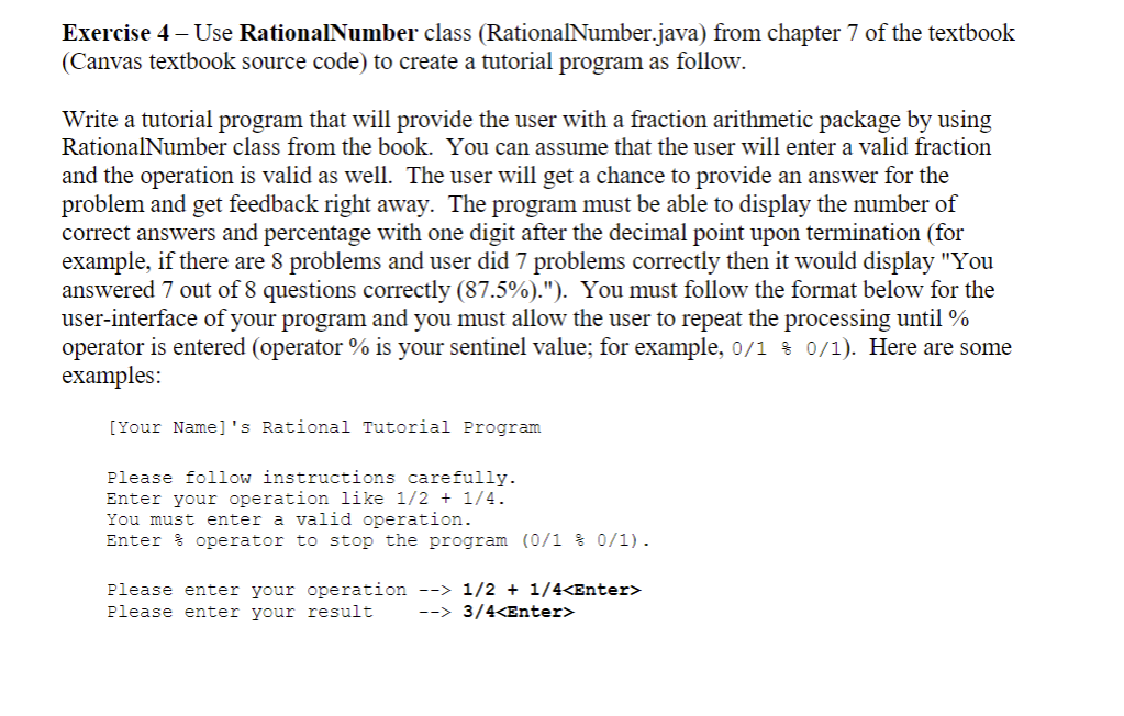 Solved Exercise 4 - Use RationalNumber class | Chegg.com