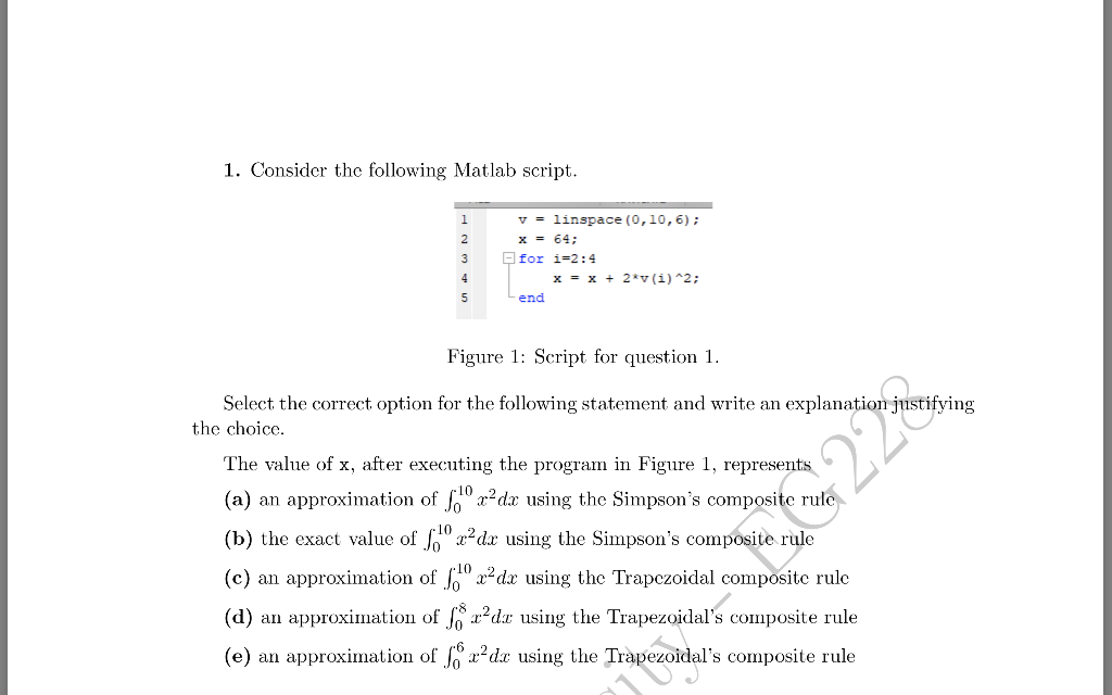 Solved 1. Consider the following Matlab script. | Chegg.com