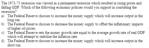 Solved The 1973-75 recession was viewed as a permanent | Chegg.com