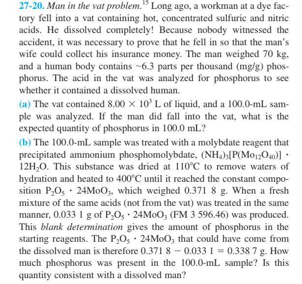 Solved 27-20. Man in the vat problem. 15 Long ago, a workman | Chegg.com