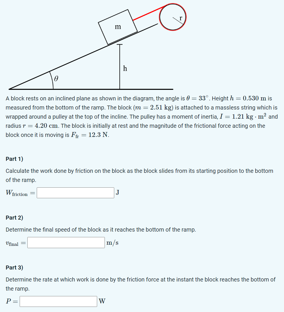 [Solved]: A block rests on an inclined plane as shown in th