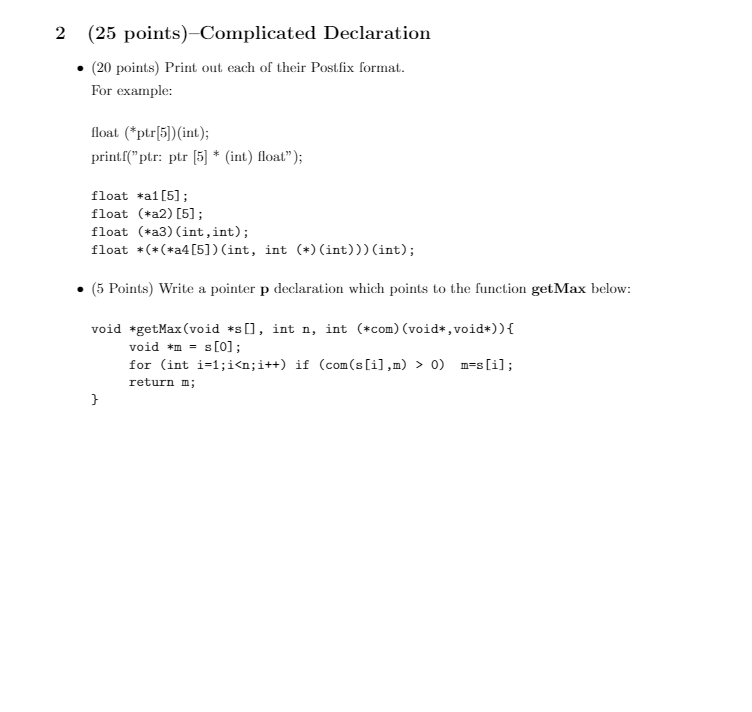 Solved 2 (25 points)-Complicated Declaration • (20 points) | Chegg.com