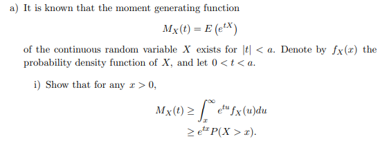 Solved a) It is known that the moment generating function | Chegg.com