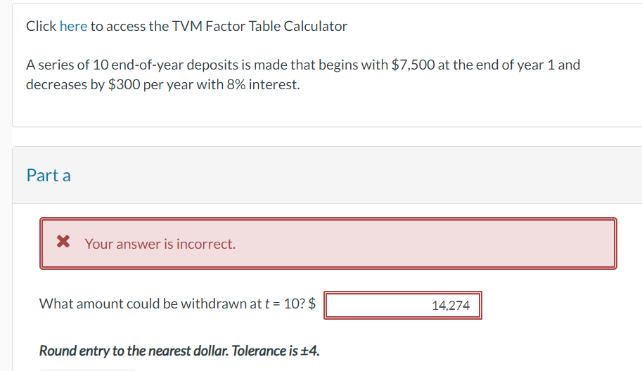 Solved Click here to access the TVM Factor Table Calculator | Chegg.com
