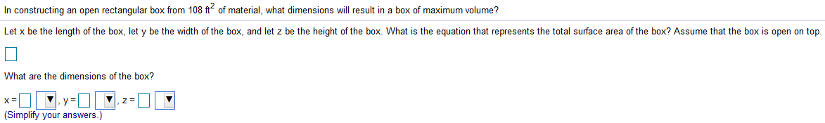 Solved In constructing an open rectangular box from 108 R² | Chegg.com