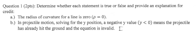 Solved Question 1 (2pts): Determine whether each statement | Chegg.com