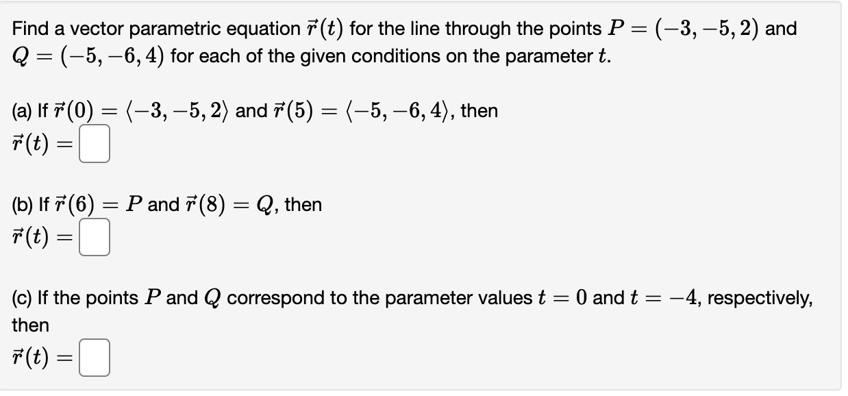 Solved Find a vector parametric equation vec(r)(t) ﻿for the | Chegg.com