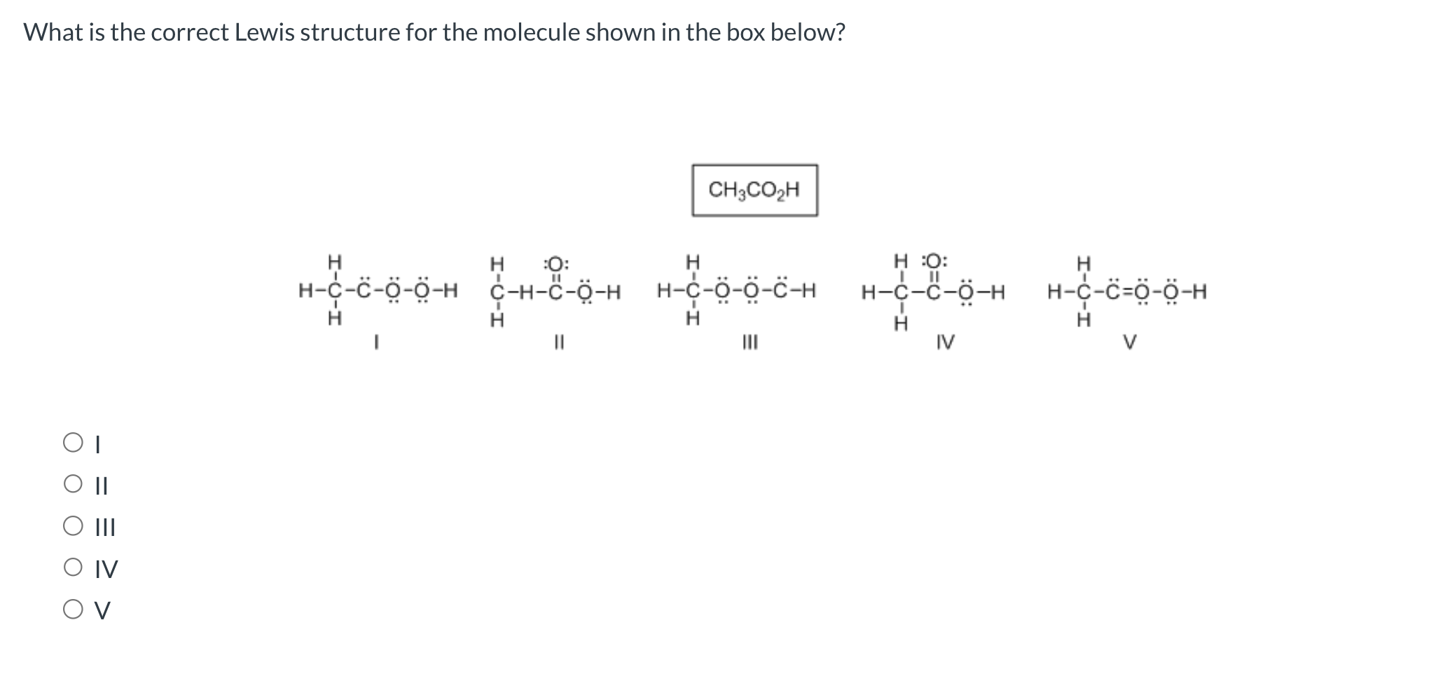 Solved What is the correct Lewis structure for the molecule | Chegg.com