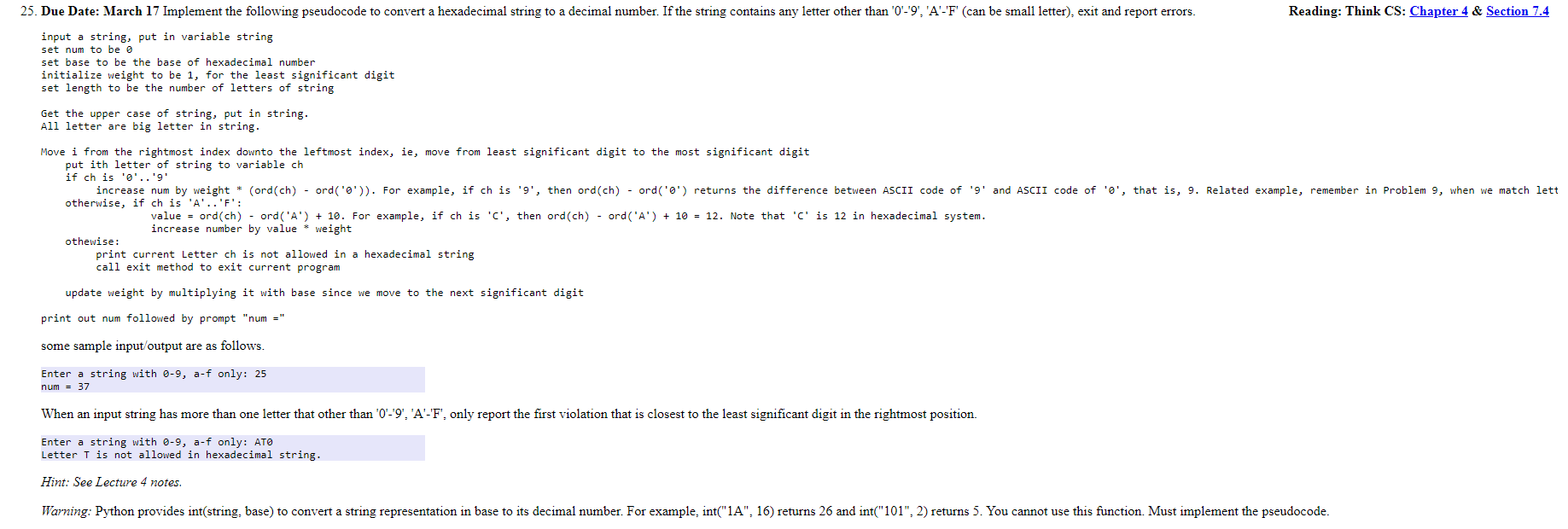 Solved Reading: Think CS: Chapter 4 \& Section 7.4 input a | Chegg.com