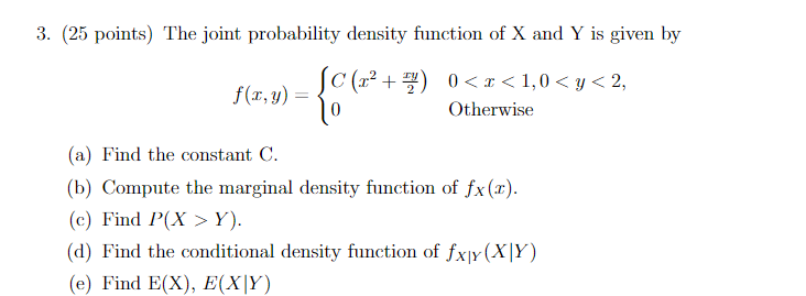 Solved 3. (25 points) The joint probability density function | Chegg.com