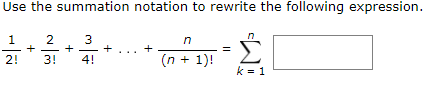 Solved Use the summation notation to rewrite the following | Chegg.com