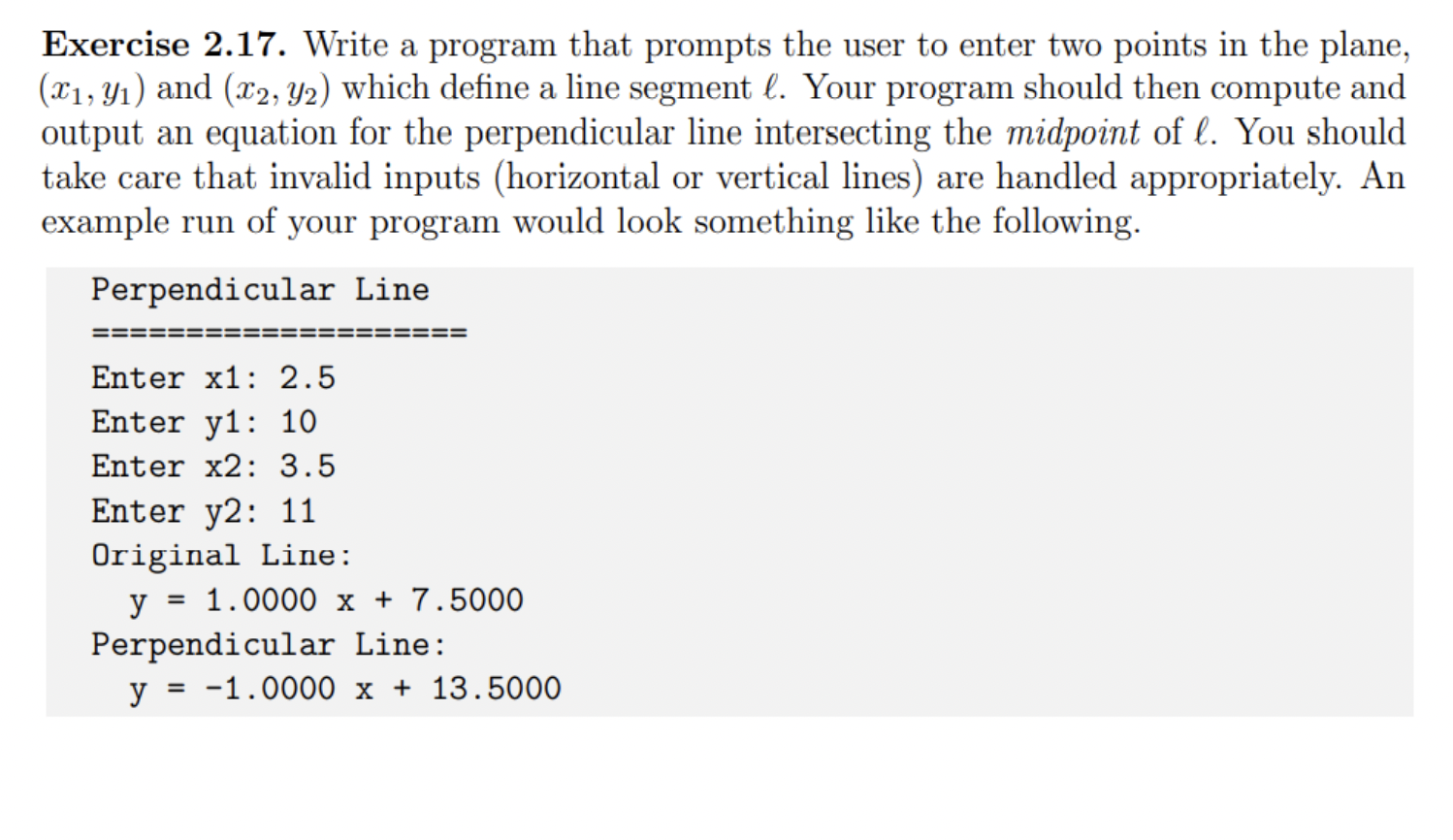 Solved Exercise 2.17. Write a program that prompts the user | Chegg.com