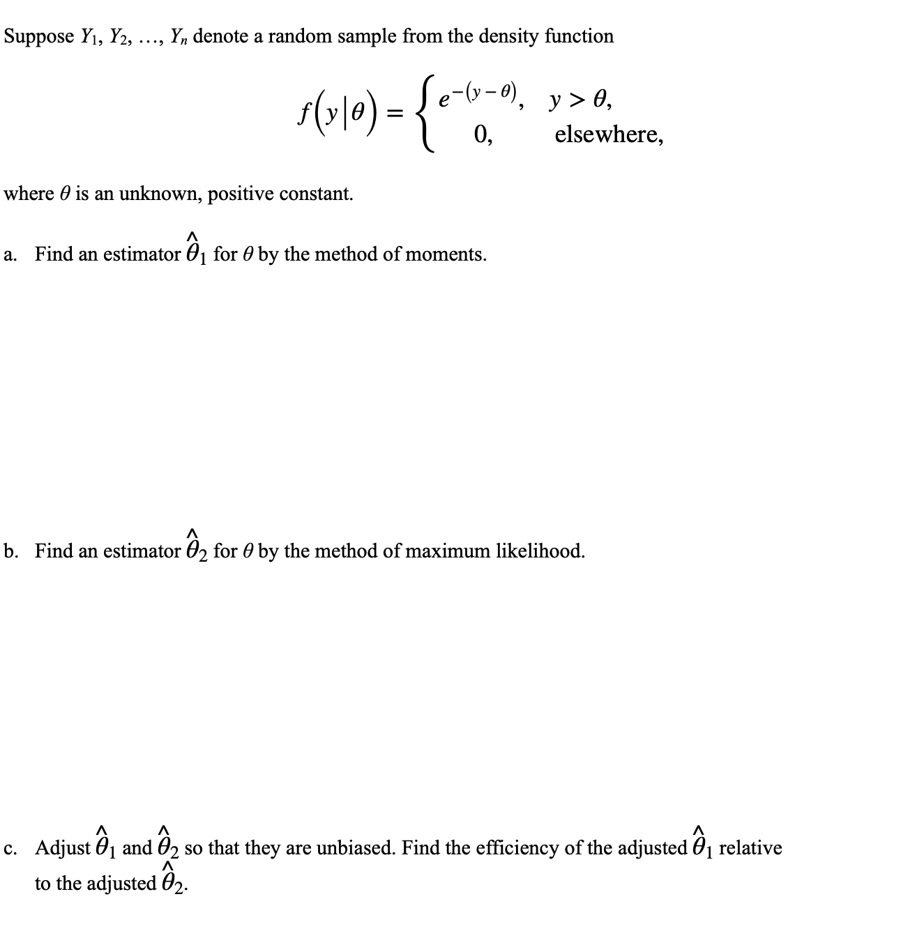 Solved Suppose Y1,Y2,…,Yn denote a random sample from the | Chegg.com