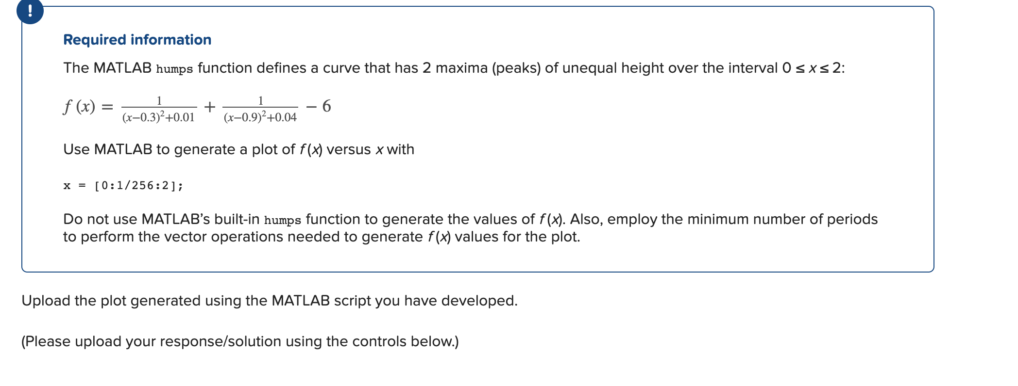 Solved Required information The MATLAB humps function | Chegg.com