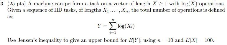 Solved (25 pts) A machine can perform a task on a vector of | Chegg.com