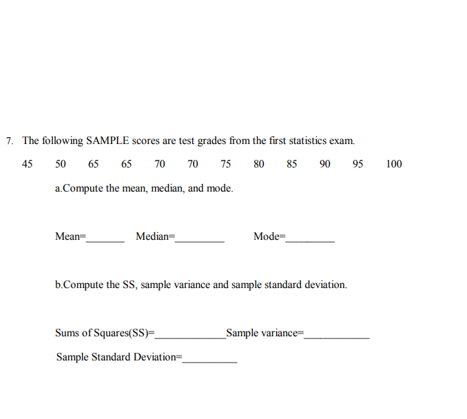 Solved 7. The following SAMPLE scores are test grades from | Chegg.com