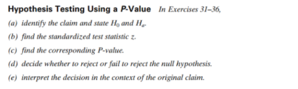 Solved Hypothesis Testing Using a P-Value In Exercises | Chegg.com