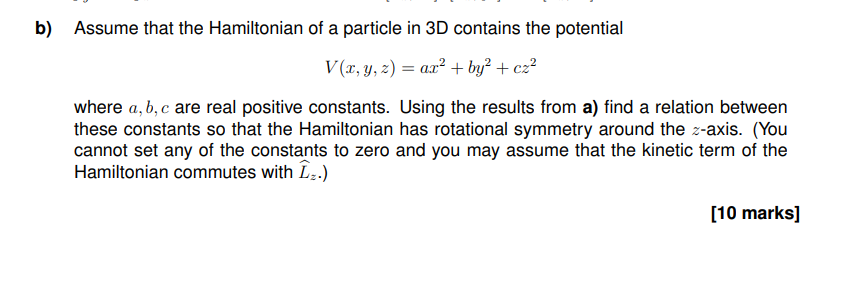Solved Assume that the Hamiltonian of a particle in 3D | Chegg.com
