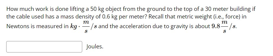 How much work is done lifting a 50 kg object from the | Chegg.com