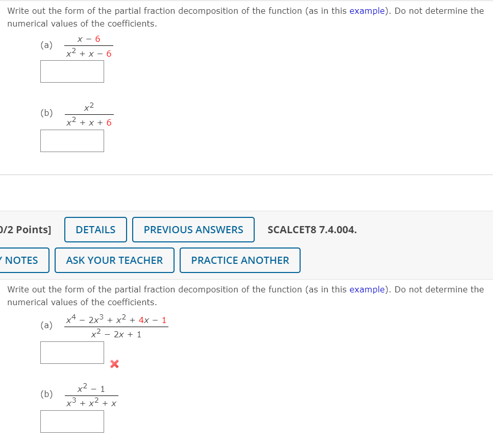 Solved Write out the form of the partial fraction | Chegg.com
