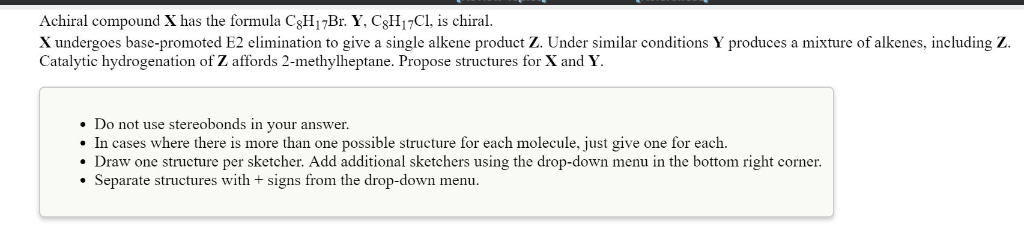 Solved Achiral compound X has the formula CgH17Br. Y, | Chegg.com