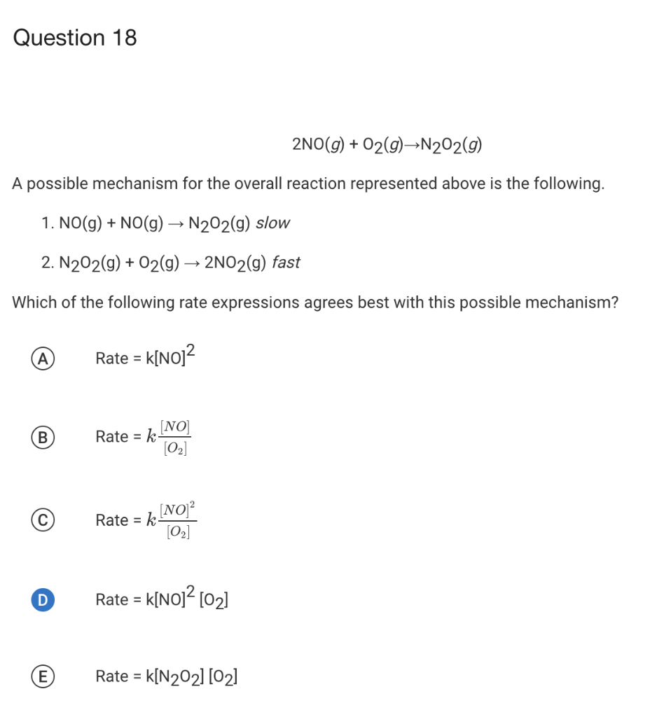 Solved Question 18 2NO(g)+O2(g)→N2O2(g) A possible mechanism | Chegg.com