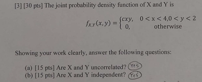 Solved [3] [30 ﻿pts] ﻿The joint probability density function | Chegg.com