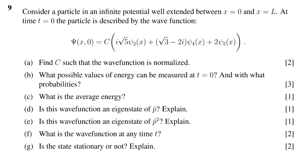 Solved 9 Consider a particle in an infinite potential well | Chegg.com