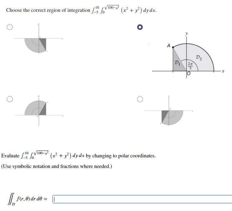 Solved Choose the correct region of integration | Chegg.com