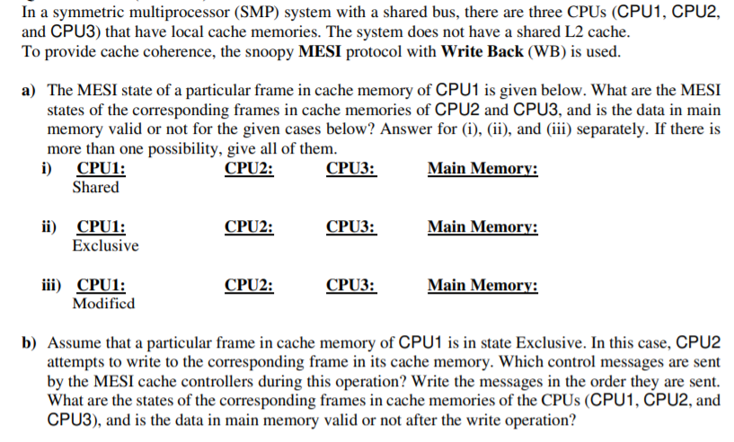 In a symmetric multiprocessor (SMP) system with a | Chegg.com