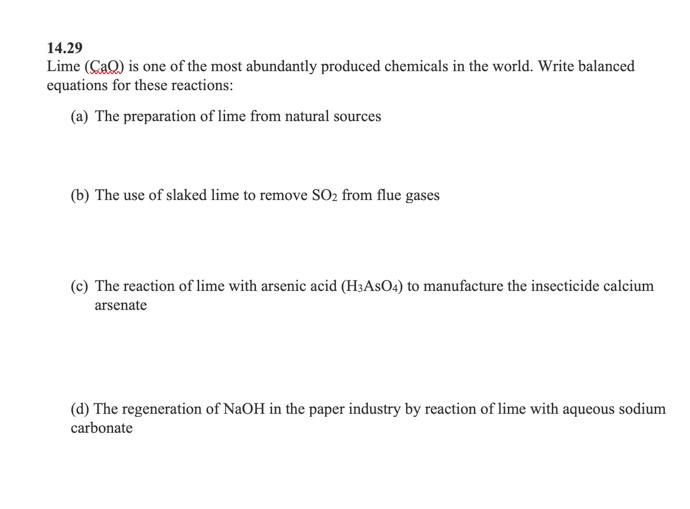 Solved 14.29 Lime (CaO) is one of the most abundantly | Chegg.com