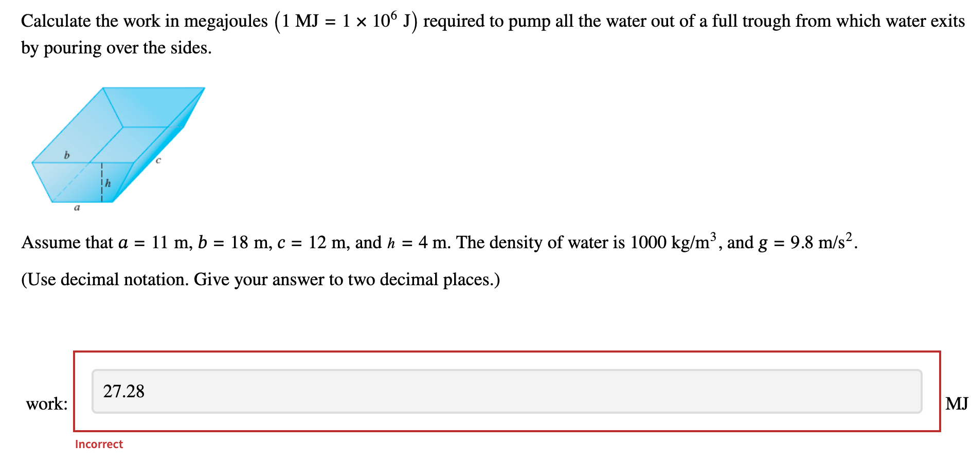 Solved Calculate the work in megajoules (1MJ=1×106 J) | Chegg.com