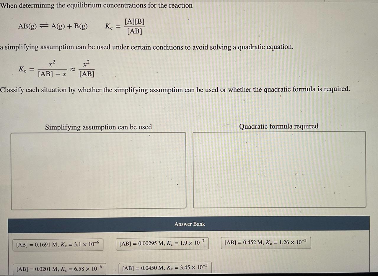Solved When determining the equilibrium concentrations for | Chegg.com